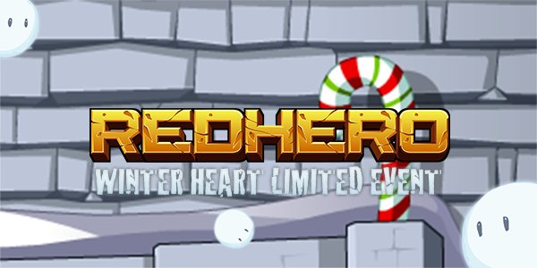 Winterheart Limited Event | RedHero